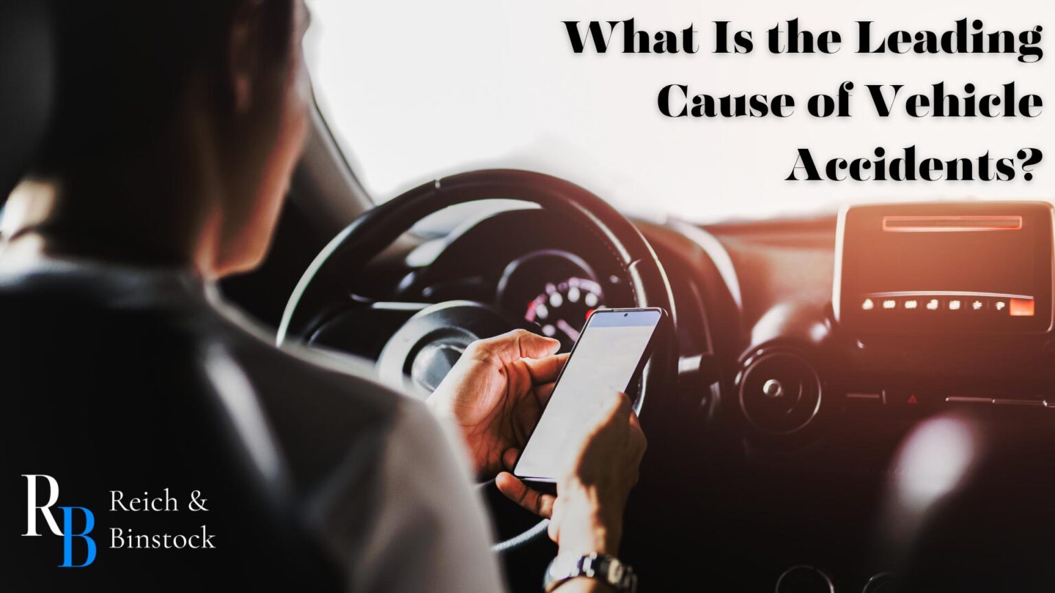 What Is the Leading Cause of Vehicle Accidents? | R&B | Houston