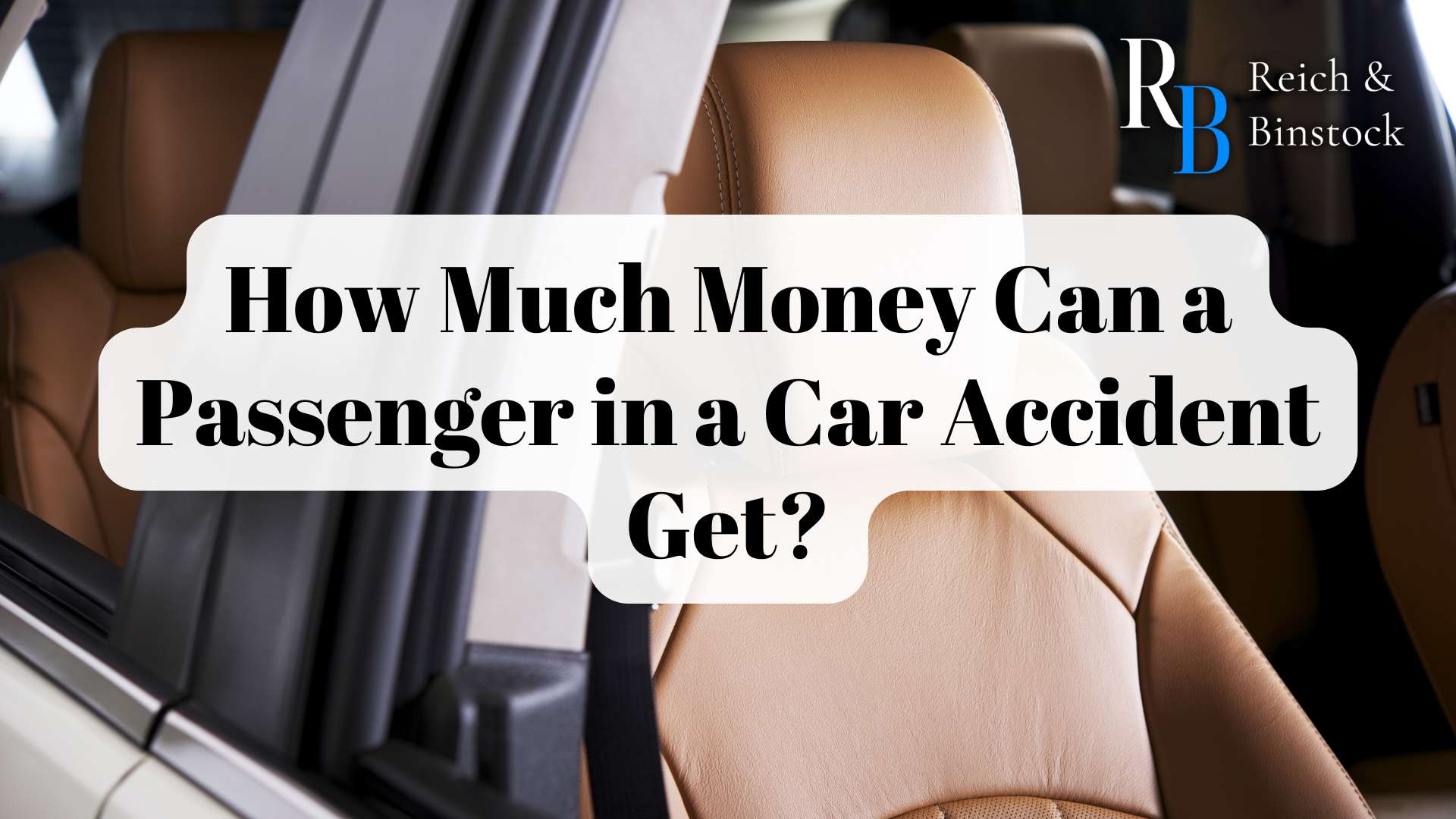 How Much Money Can a Passenger in a Car Accident Get in Texas?